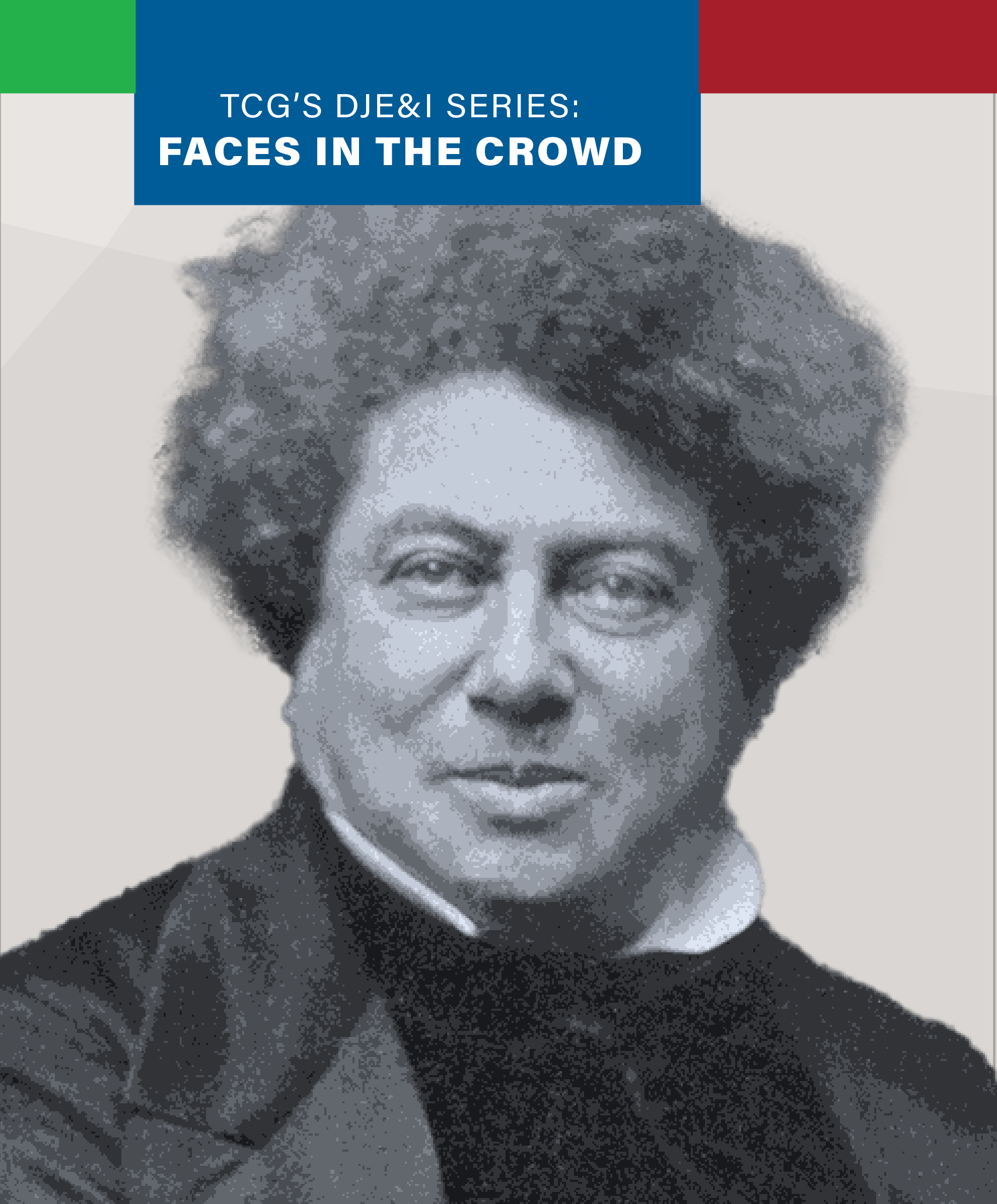 Faces in the Crowd: Alexandre Dumas | TCG
